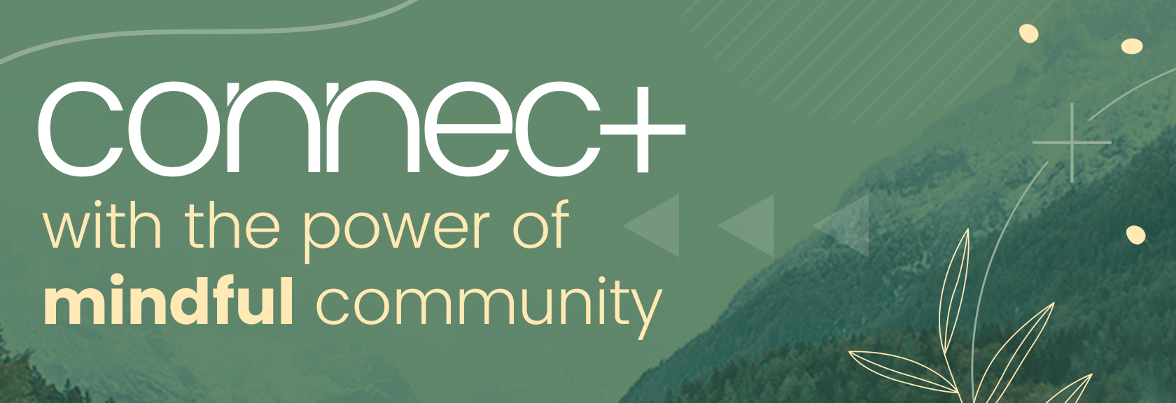 Join Connect Community – Mindfulness Exercises Members